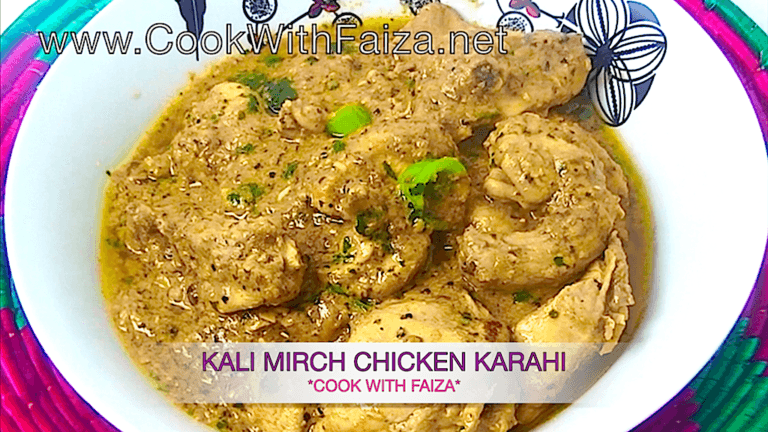 Kali Mirch Chicken Karahi Recipe by Cook with Faiza