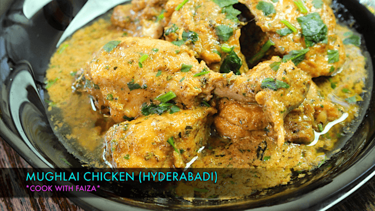 Mughlai Chicken (Hyderabadi) Recipe by Cook With Faiza