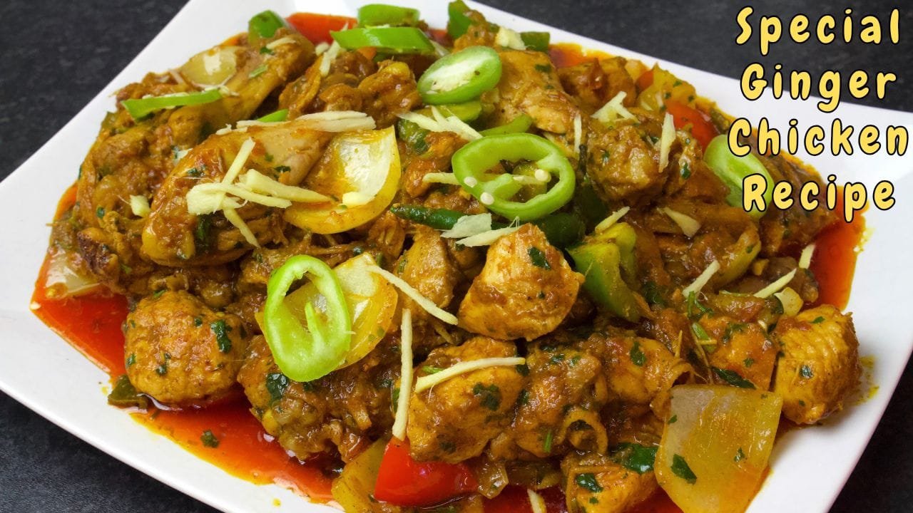 Special Ginger Chicken Recipe | Cook With Faiza